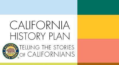 California History Plan: Telling The Stories Of Californians